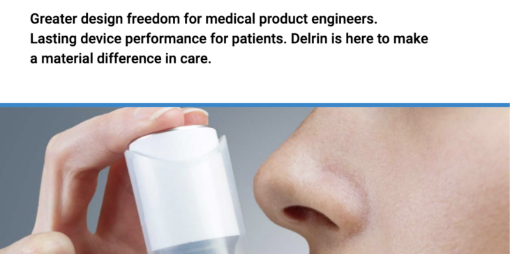 Delrin® Delivers in Healthcare - Delrin
