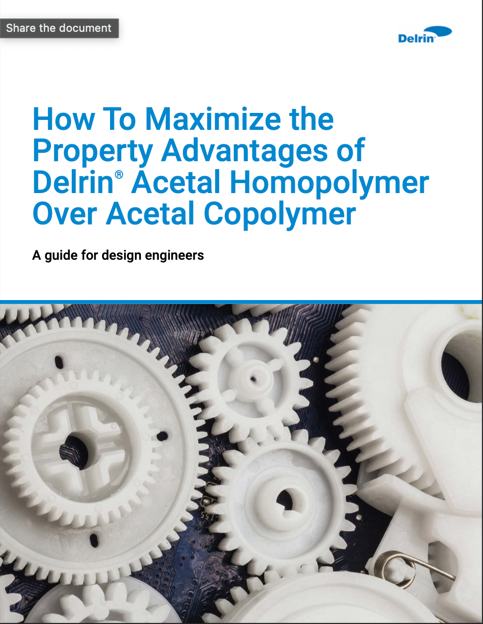 How To Maximize the Property Advantages of Delrin® Acetal Homopolymer ...