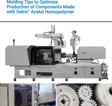 Molding Tips to Optimize Production of Components Made with Delrin ...